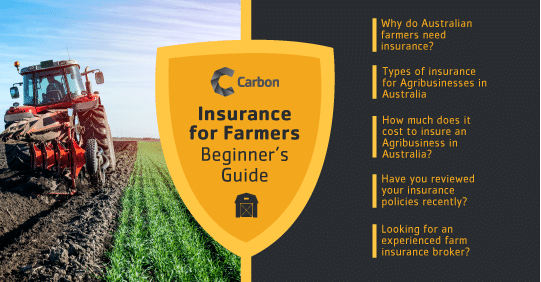 Insurance for Farmers: Beginner’s Guide - Carbon Group