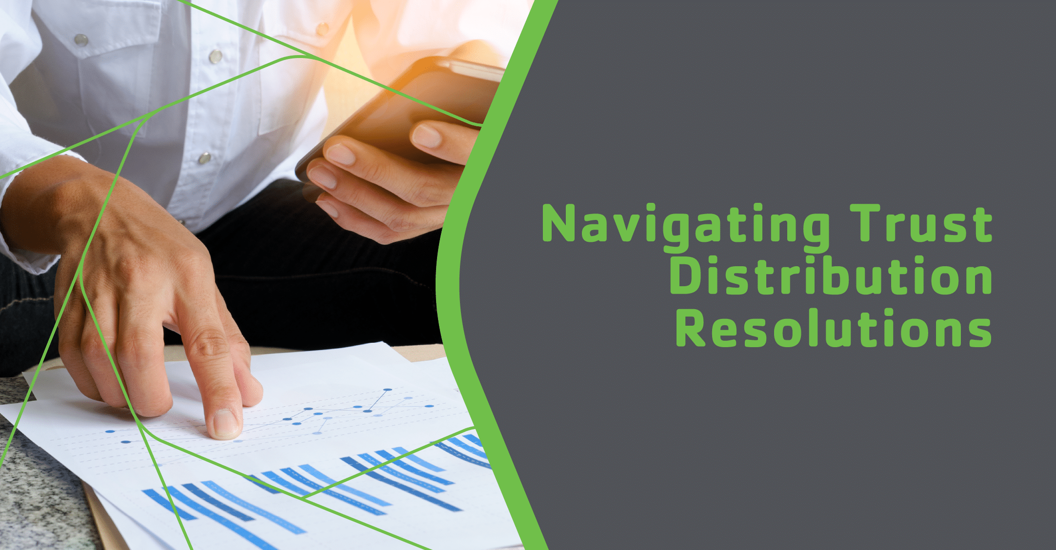 Trust Distribution Resolutions: Accounting and Tax Considerations