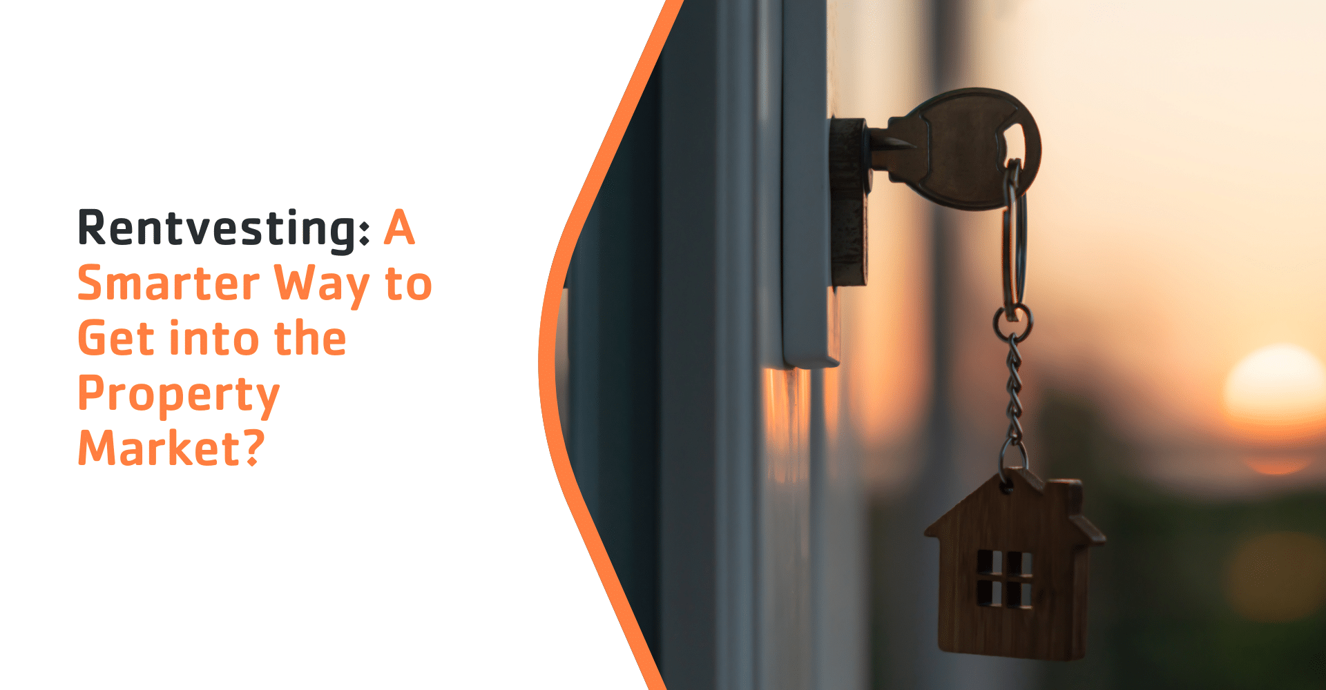 Rentvesting in Australia: Smartest Property Investment Strategy?